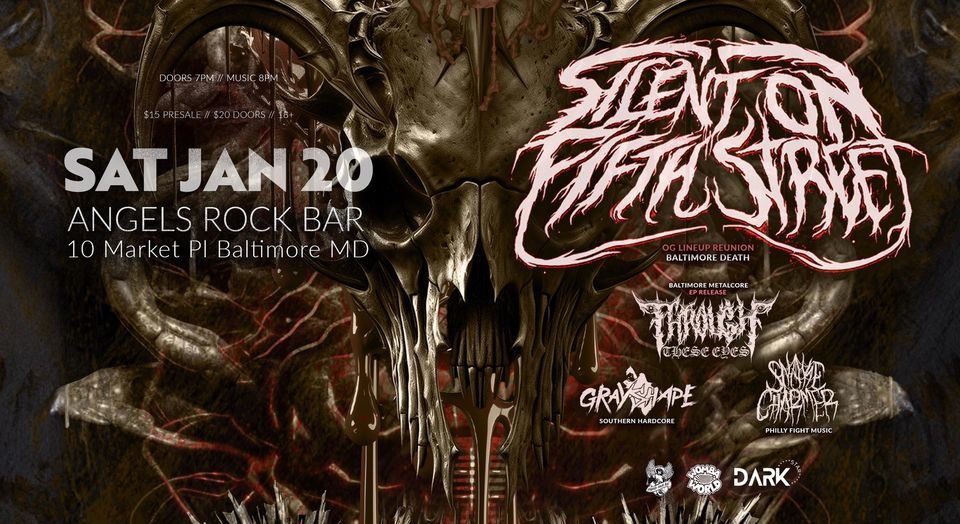 TDSC Presents: Silent on Fifth Street, Through These Eyes, Grayshape ...