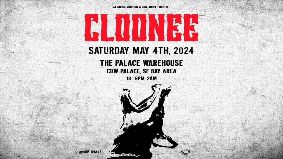 Cloonee - San Francisco, CA, Cow Palace, Daly City, 4 May to 5 May ...