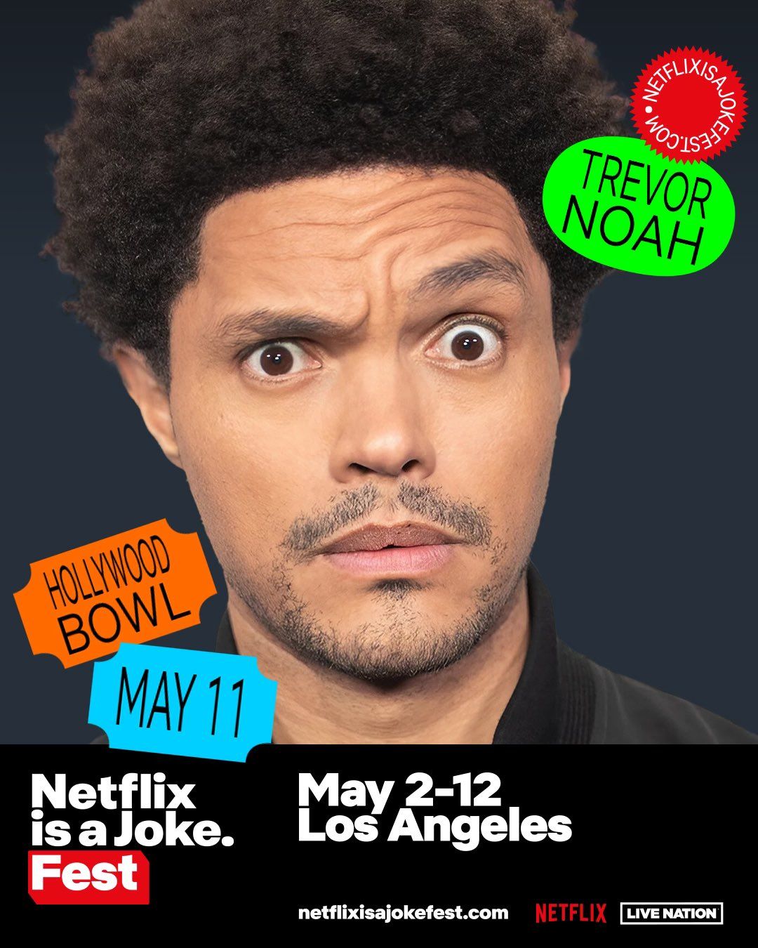 Netflix Is A Joke Fest - Trevor Noah, Hollywood Bowl | AllEvents Netflix Is A Joke Fest - Trevor Noah, Hollywood Bowl | AllEvents