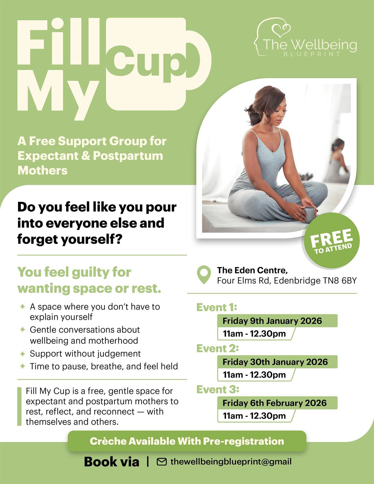 Fill My Cup Support group for mums, eden centre, Edenbridge, 30 January ...