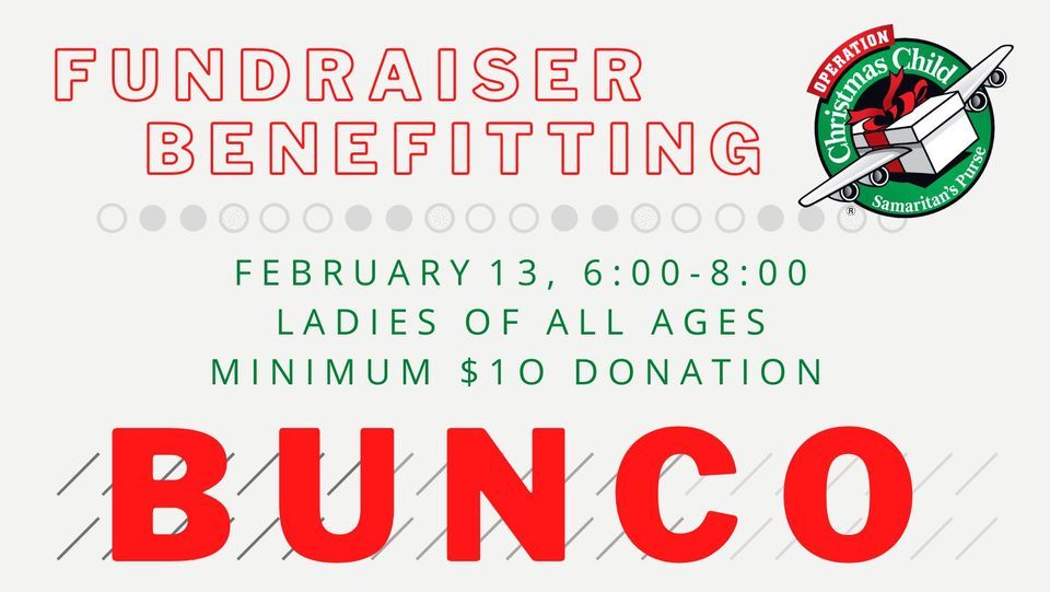 BUNCO FUNDRAISER - OCC OPERATION CHRISTMAS CHILD, First Baptist Church ...