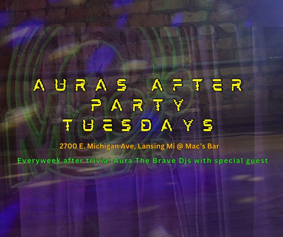 Auras After Party taco Tuesday w/ Bigman Genesis from 96.5, MACS BAR ...