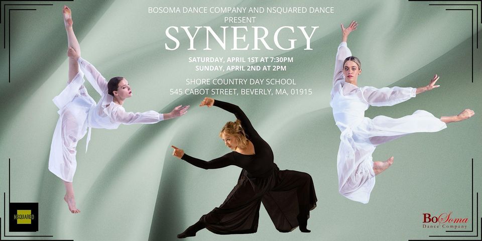 SYNERGY presented by BoSoma Dance Company and NSquared, 545 Cabot ...