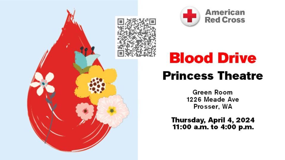 Blood Drive, Princess Theatre, Prosser, April 4 2024 | AllEvents.in