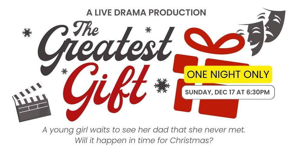 Live Christmas Drama Production- The Greatest Gift, Potter's House ...