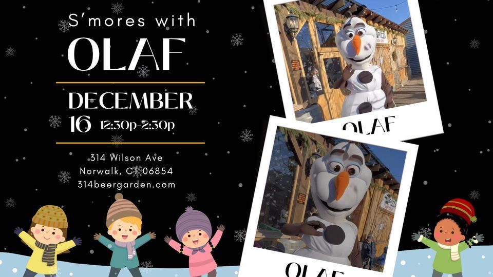 Smores With Olaf, 314 Beer Garden, Westport, 16 December 2023 | AllEvents