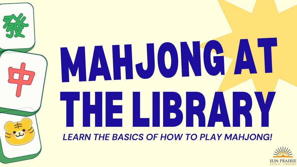 Mahjong, Sun Prairie Public Library, 18 February 2024 | AllEvents