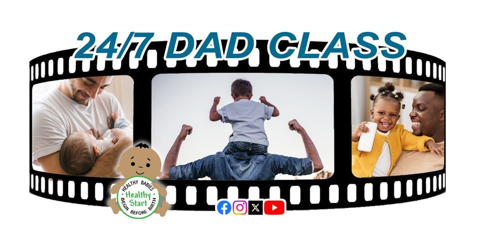 24/7 DAD CLASS, Central Oklahoma Healthy Start Initiative, Oklahoma City, January 23 2024 ...