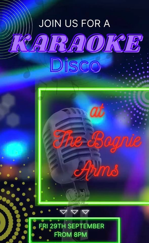 Karaoke Disco, The Bognie Arms, Huntly, 29 September 2023 | AllEvents.in