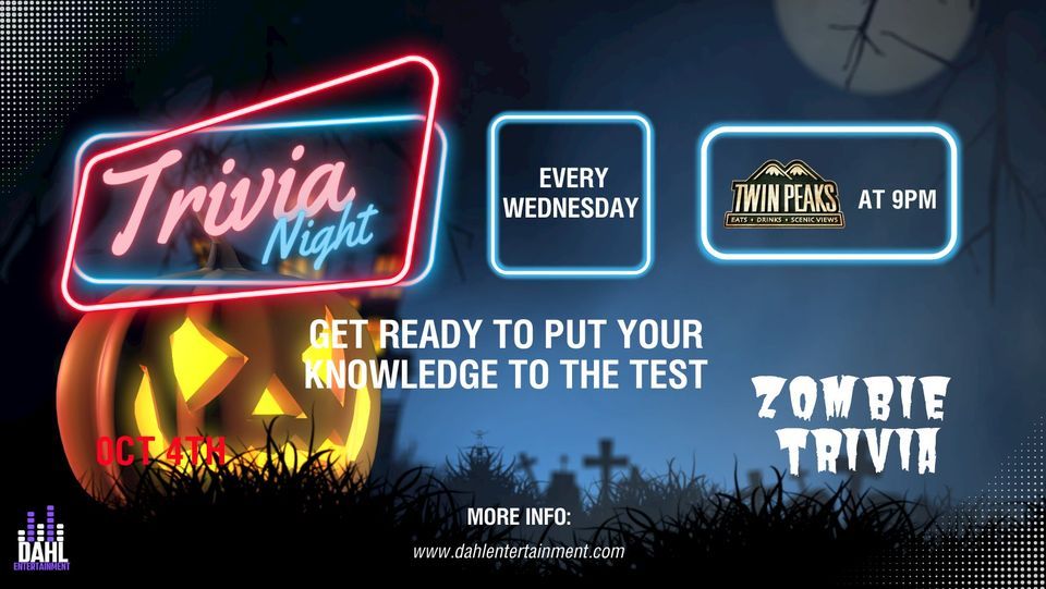 Zombie Trivia at Twin Peaks, Twin Peaks Restaurants (Fargo), October 4 ...
