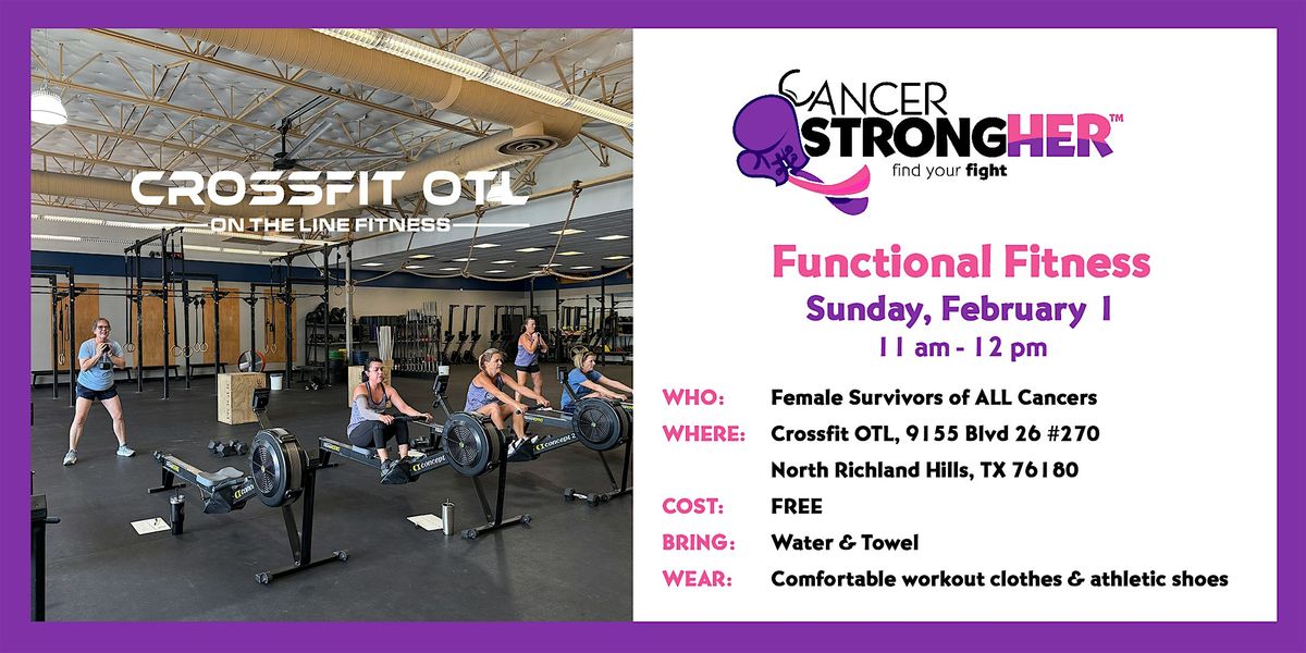 Cancer StrongHER Functional Fitness — February 1, 2026, CrossFit OTL ...