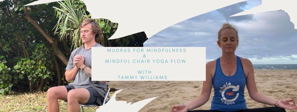 Mindful Chair Yoga & Mudras for Mindfulness Teacher Training , Yoga NRG ...