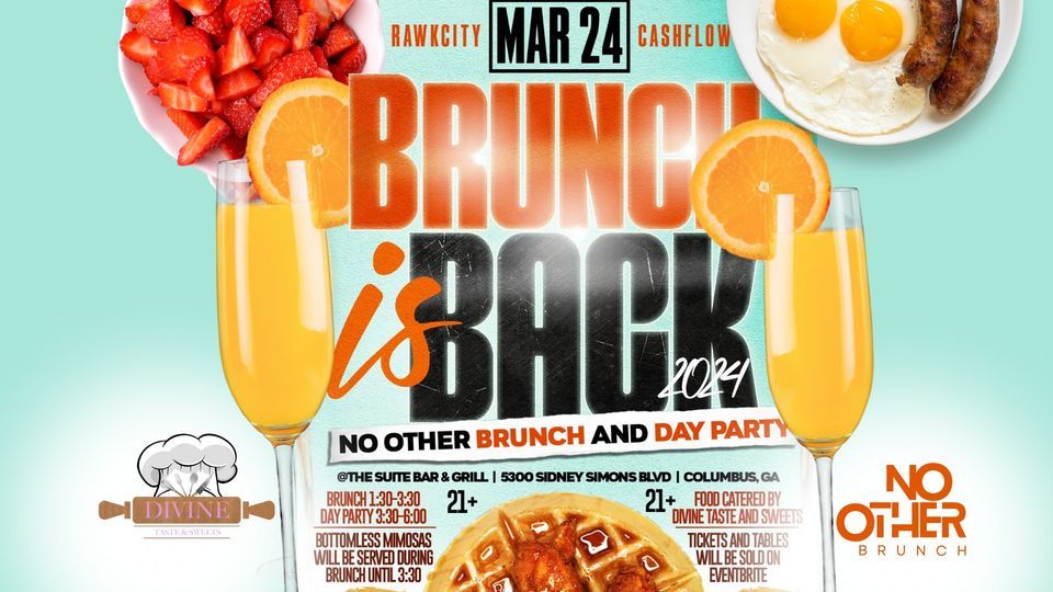 No Other Brunch : Brunch is Back ! March 24th, 2024, The Suite ...