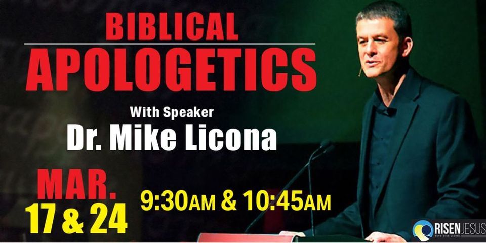 Biblical Apologetics with Speaker Dr. Mike Licona, 520 Casteel Rd SW ...