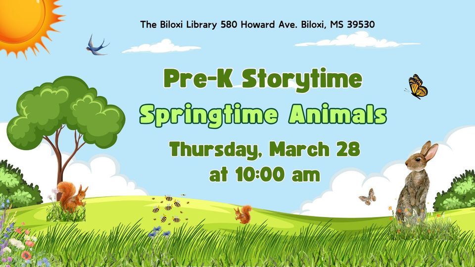 Pre-K Storytime: Springtime Animals, 580 Howard Ave, Biloxi, MS, United ...