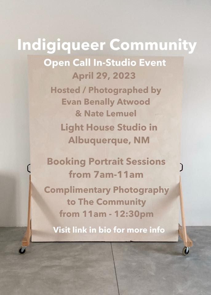 Indigiqueer Community Open Call In Studio Event, Light House Studio ... Indigiqueer Community Open Call In Studio Event, Light House Studio ...