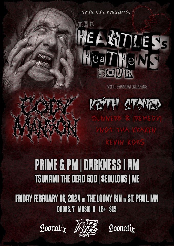 Loonatix Presents - Cody Manson “Heartless Heathens Tour”, The Naughty ...