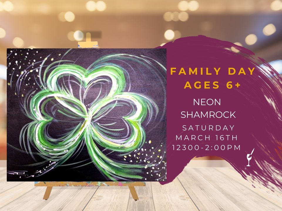 6+ FAMILY DAY! NEON IRISH SHAMROCK WITH GLOW PAINT, 6196 Tylersville ...
