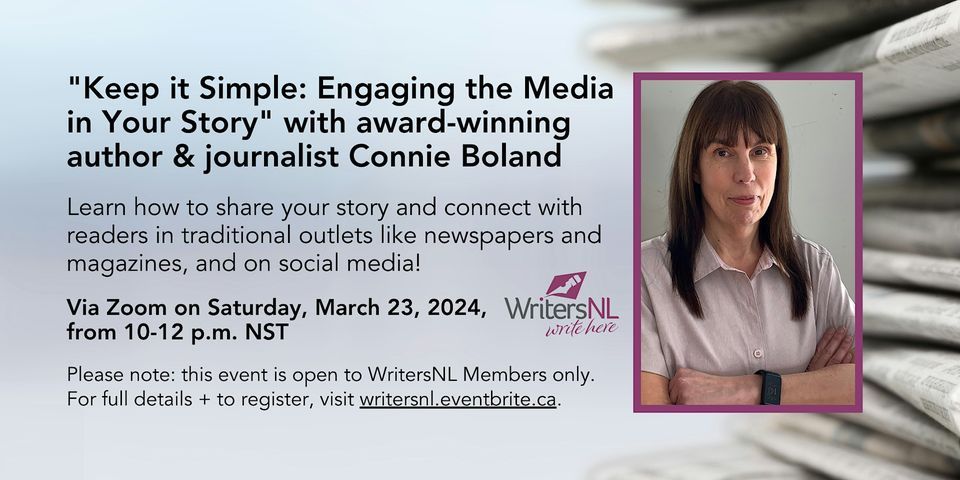 "Keep it Simple: Engaging the Media in Your Story" with Connie Boland ...