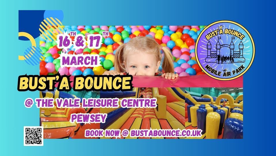 Bustaa Bounce pewsey, The Vale Pewsey, Bayeux, 16 March to 17 March ...