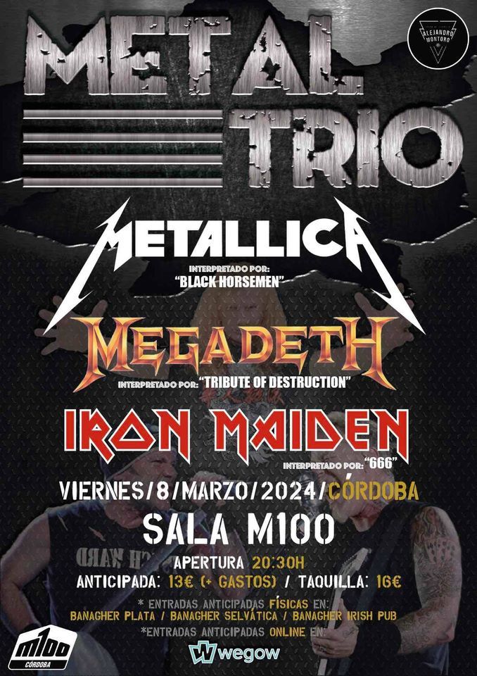 METAL TRIO - Iron Maiden, Megadeth & Metallica (Córdoba), Sala M100 ...