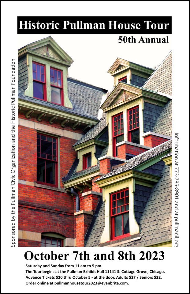 50th Historic Pullman Annual House Tour, 11141 S Cottage Grove Ave ...