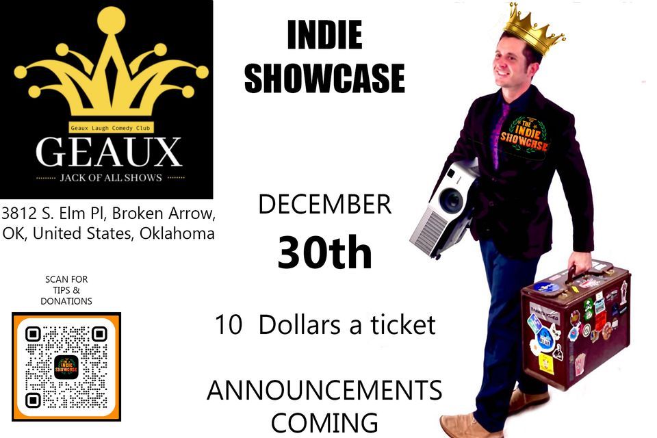 INDIE SHOWCASE - FUNDRAISER EVENT - LAST SHOW OF THE YEAR, Geaux - Jack ...