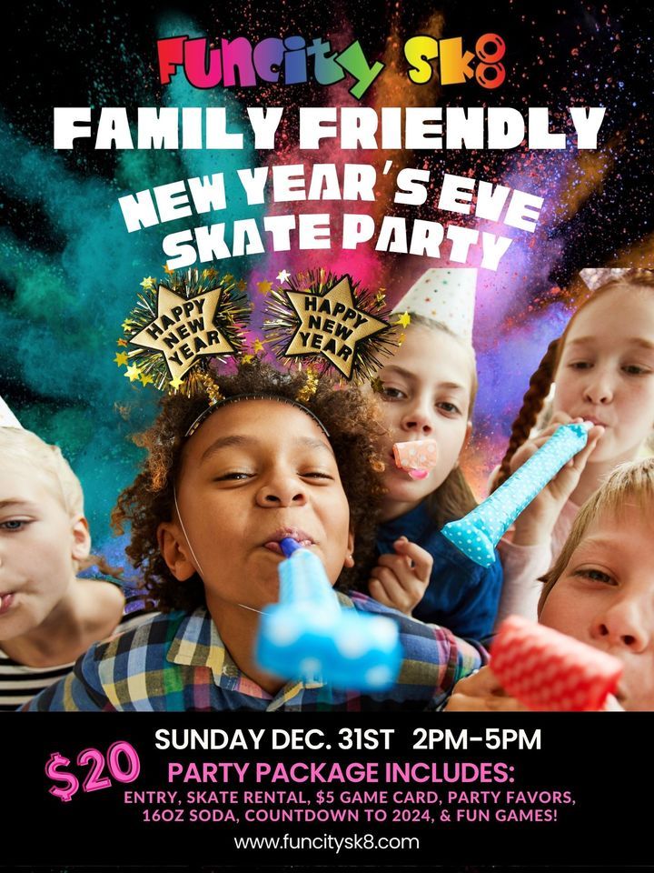 NYE Family Skate, Funcity Sk8, Webster, 31 December 2023 | AllEvents.in