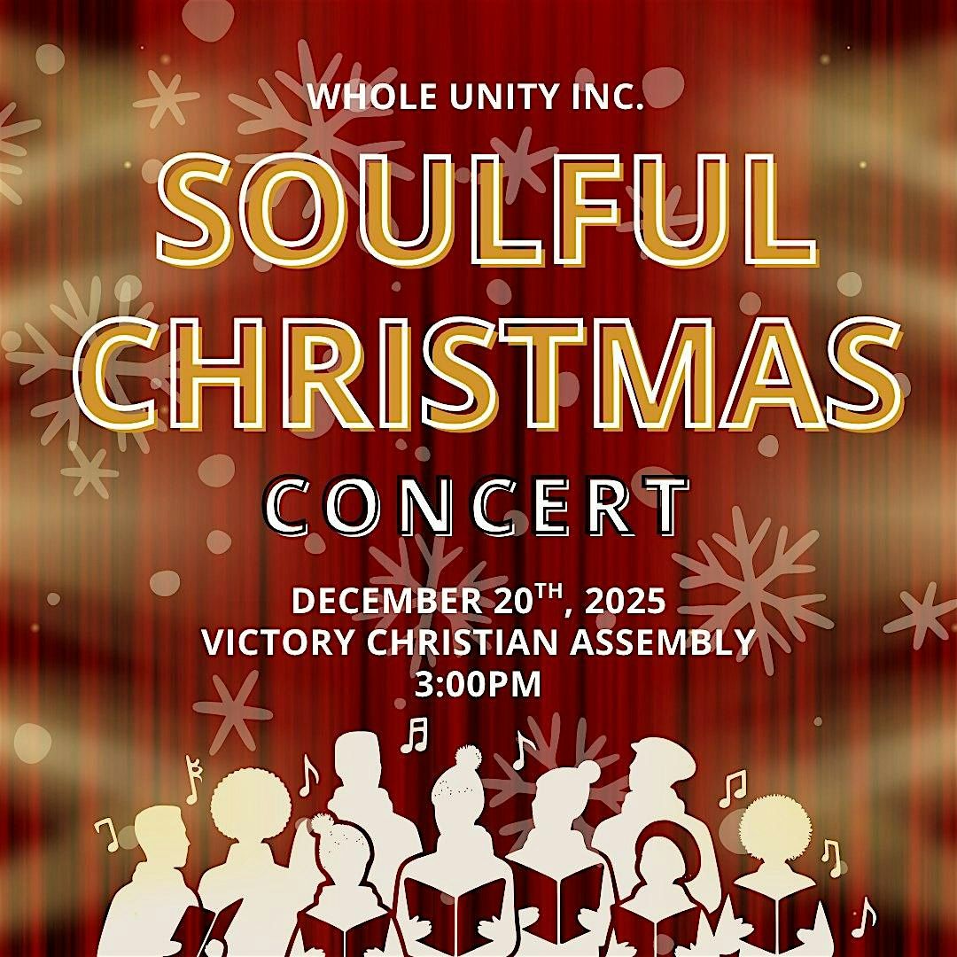 Soulful Christmas Concert 2025, VICTORY CHRISTIAN ASSEMBLY, Indiana, 20 ...