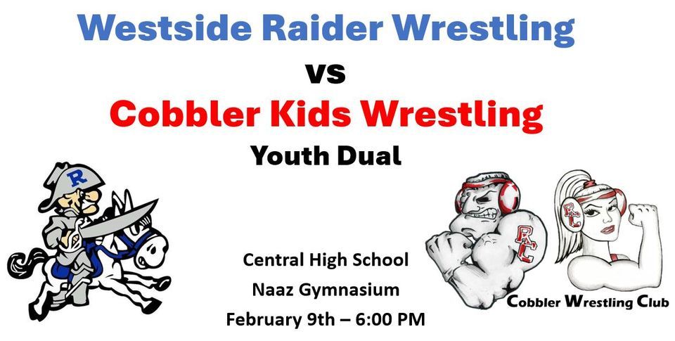 Westside Raider Wrestling vs Cobbler Kids Wrestling, Central High ...