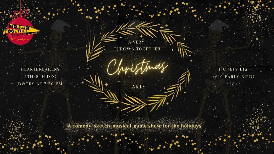 A Very Thrown Together Christmas Party, Heartbreakers Bar / Venue ...