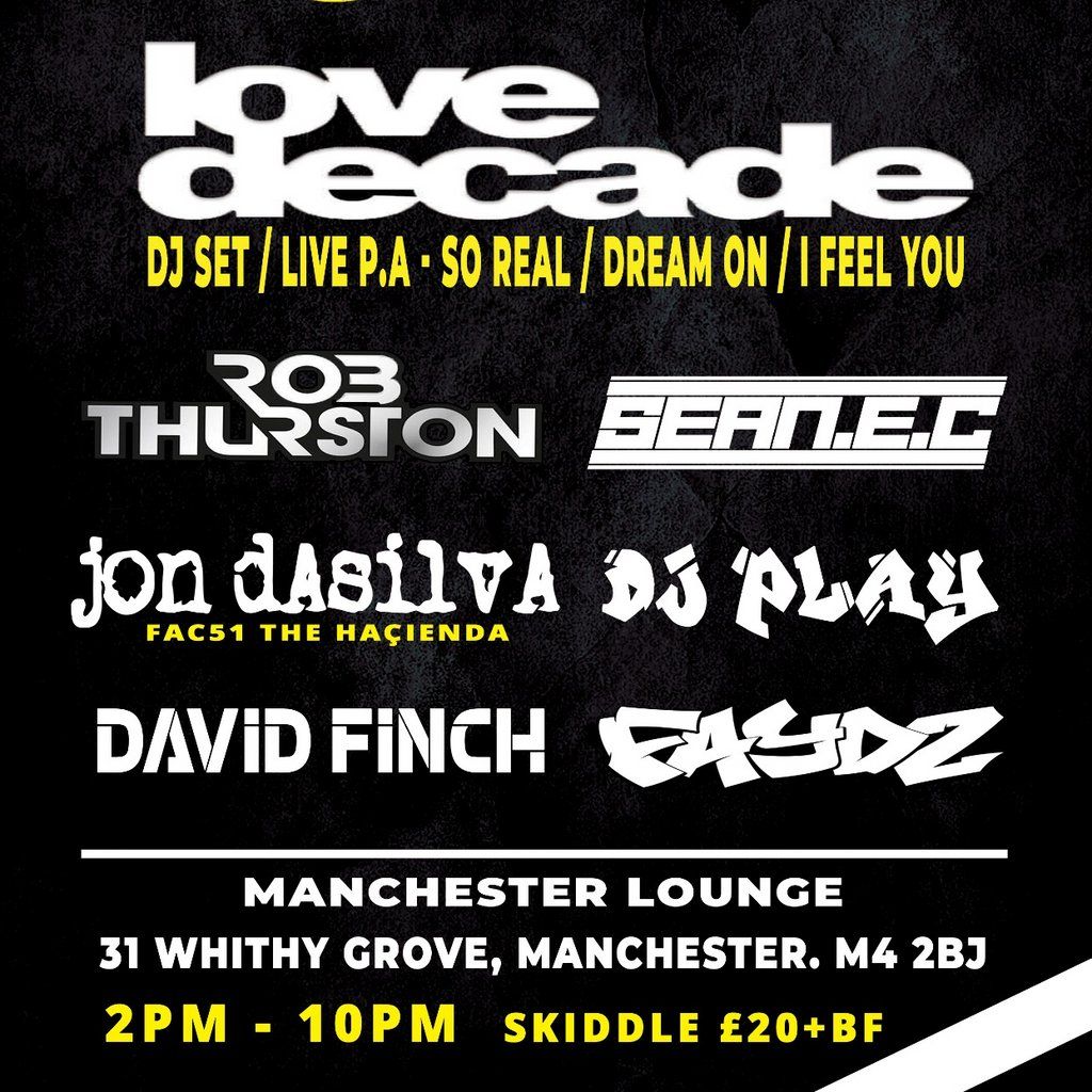 Unfazed 90s Day Rave (LOVE DECADE), Manchester Lounge MCR, 7 February ...