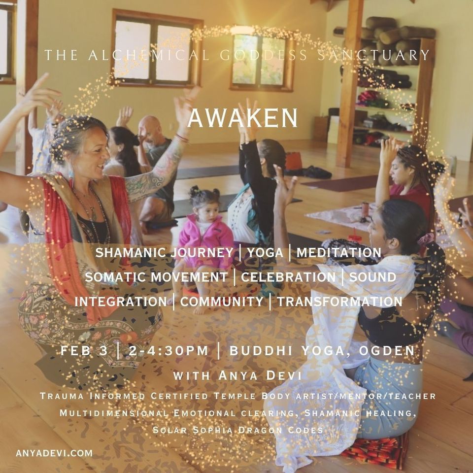 AWAKEN ~ Multidimensional Journey with Anya Devi , Buddhiyogaogden, 3 February 2024 | AllEvents.in