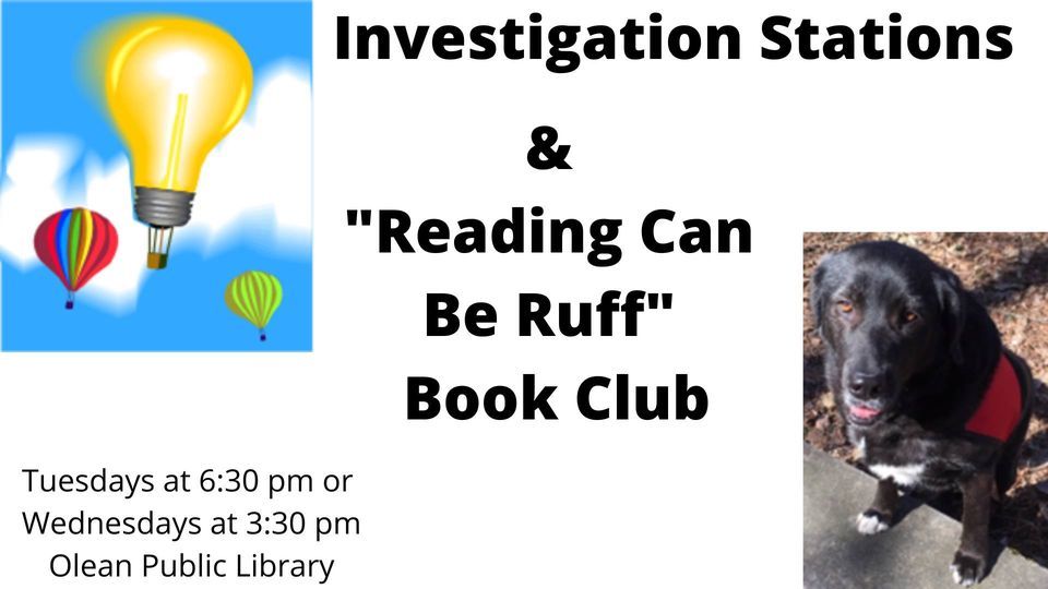 Investigation station & reading can be ruff, Olean Public Library, 15 ...