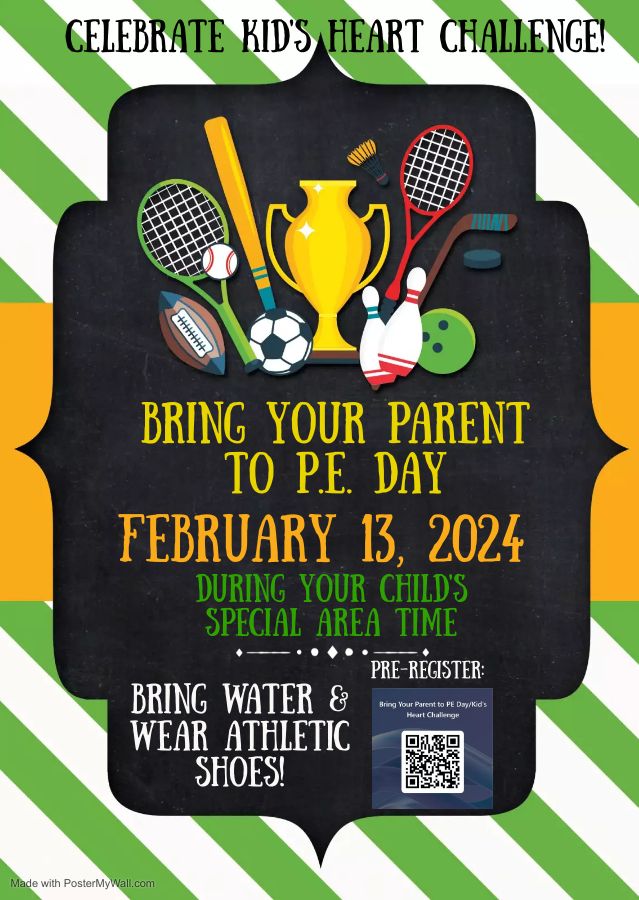 Kids Heart Challenge and Bring your Parent To PE Day! , Read-Pattillo ...
