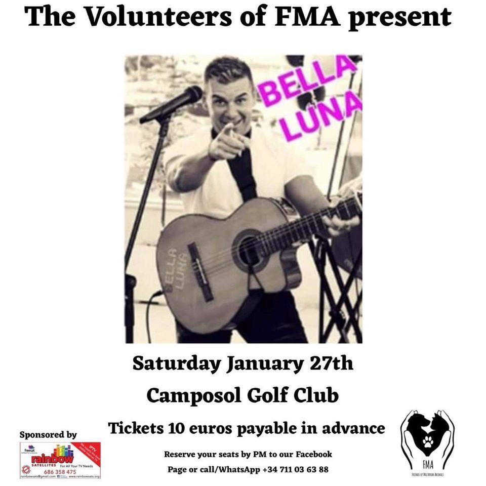 An evening with Bella Luna, Camposol Club de Golf. Golf Course ...