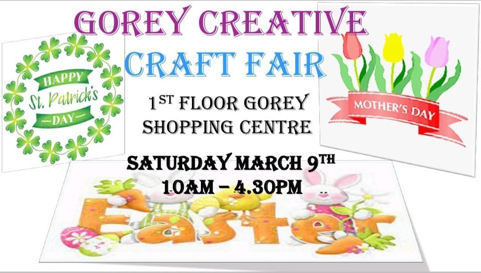 Craft Fair March 2024, The Mall, Gorey Shopping Centre, The Avenue ...