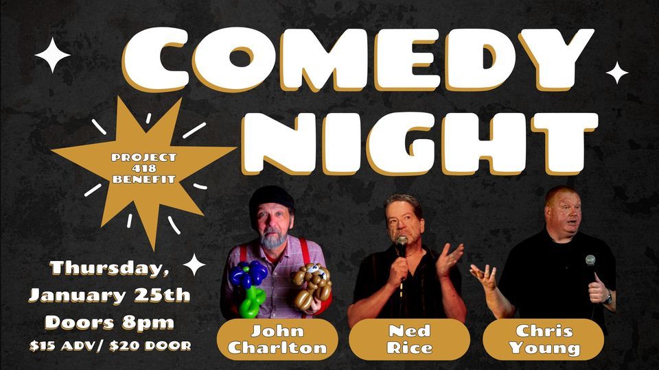 Comedy Night - Project 418 Benefit, The Rumpus Room - Chelsea, January ...