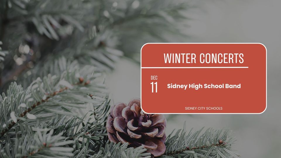 SHS Band - Winter Concert, Sidney High School, 11 December 2023 | AllEvents