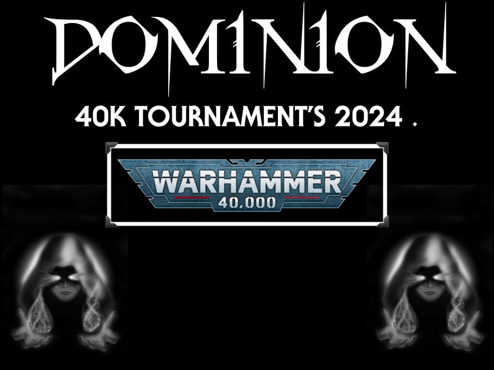 WARHAMMER 40K RTT, Dominion Ayr, 8 June 2024 | AllEvents.in