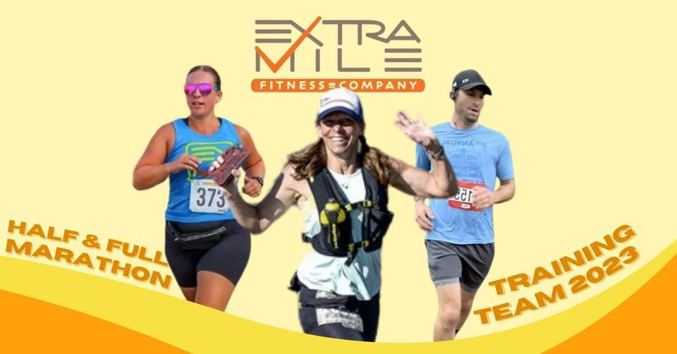 Extra Mile Fall Half and Full Marathon Training Team 2023, Extra Mile ...