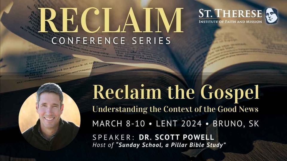 Reclaim the Gospel - Dr. Scott Powell (RECLAIM Conference Series), 650 ...