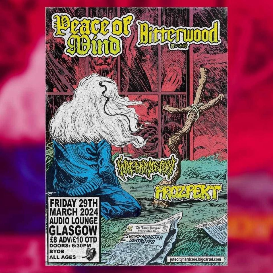 PEACE OF MIND / BITTERWOOD / WREAKING JOY / PROZPEKT, The Audio Lounge ...