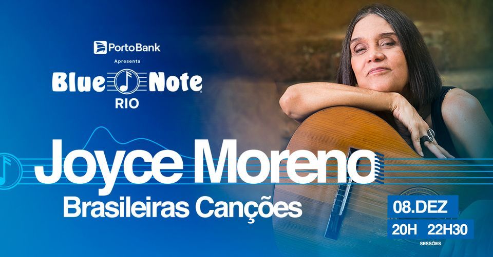 JOYCE MORENO - BRASILEIRAS CANÇÕES, Blue Note Rio, São João De Meriti ...