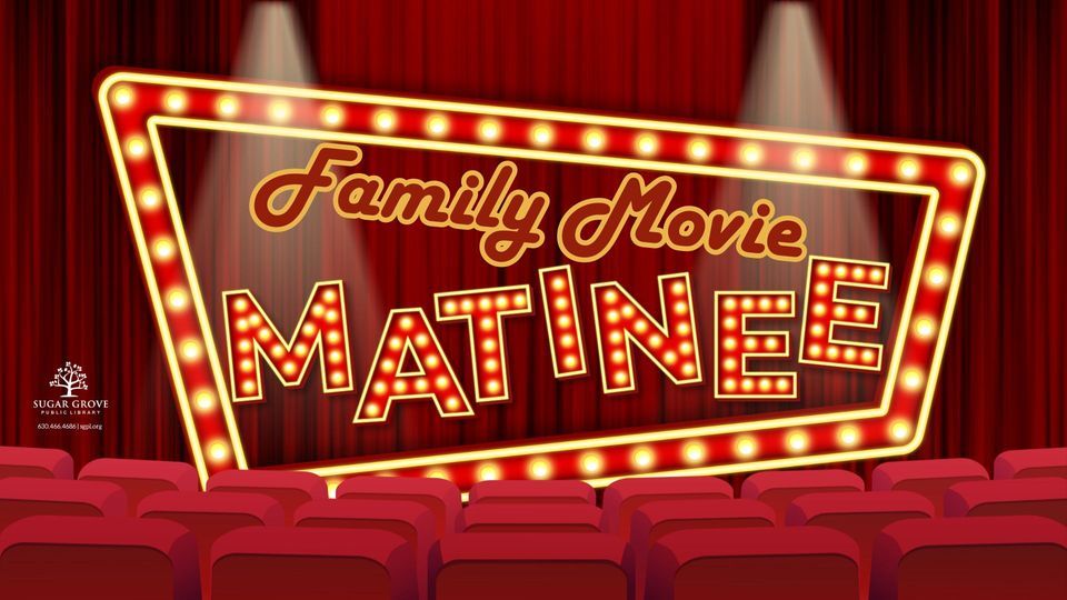 Winter Break Movie Matinee, Sugar Grove Public Library, 28 December ...