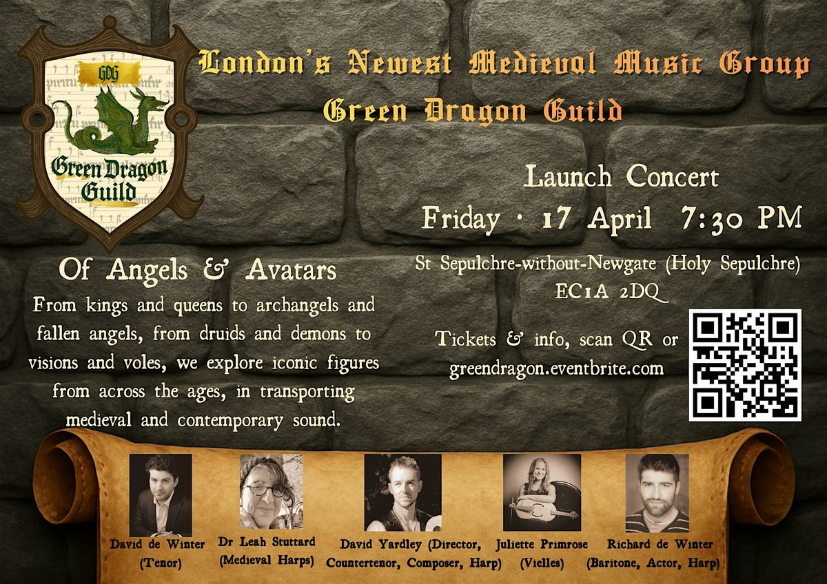 Launch Concert - Green Dragon Guild of London - Of Angels and Avatars ...
