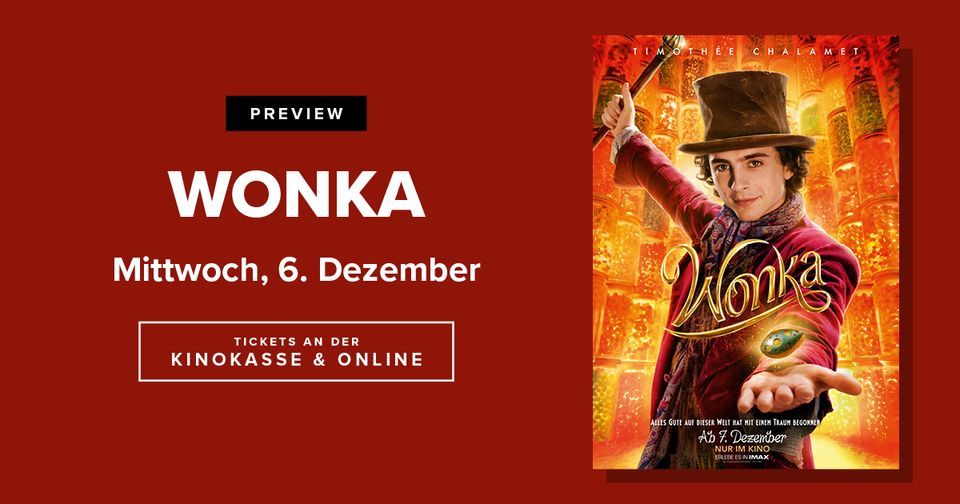 PREMIERE: Wonka, Cineplex Gotha, 6 December 2023 | AllEvents.in