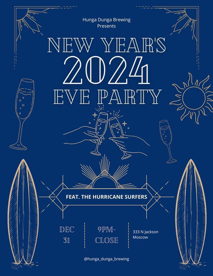 HUNGA DUNGA NYE, Hunga Dunga Brewing Company, Moscow, December 31 to ...
