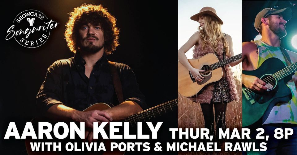 SONGWRITER SERIES WITH AARON KELLY, The Venue, Aurora, 2 March 2023 ...