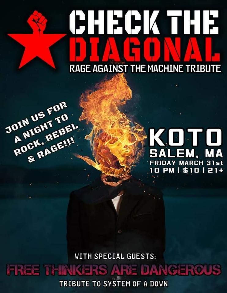 Check the Diagonal(RATM tribute)Free Thinkers Are Dangerous(SOAD ...